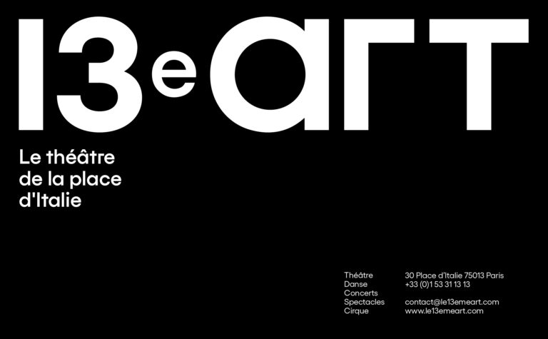 13e Art - Identité visuelle d'une salle de spectacle Parisienne